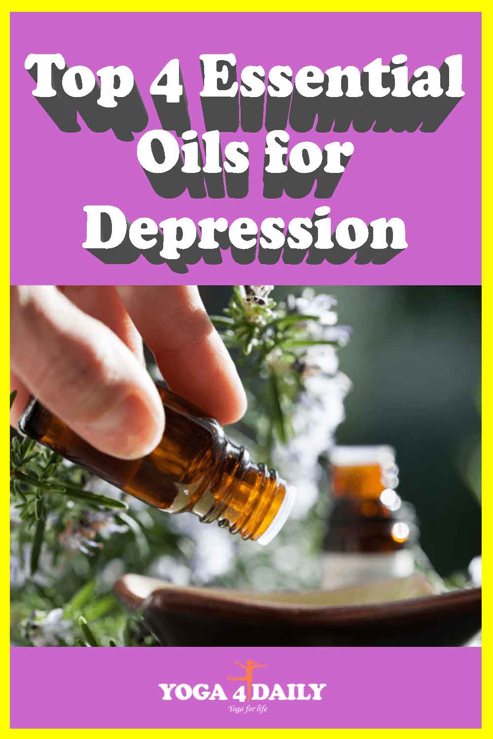Top 4 Essential Oils for Depression – Yoga4daily