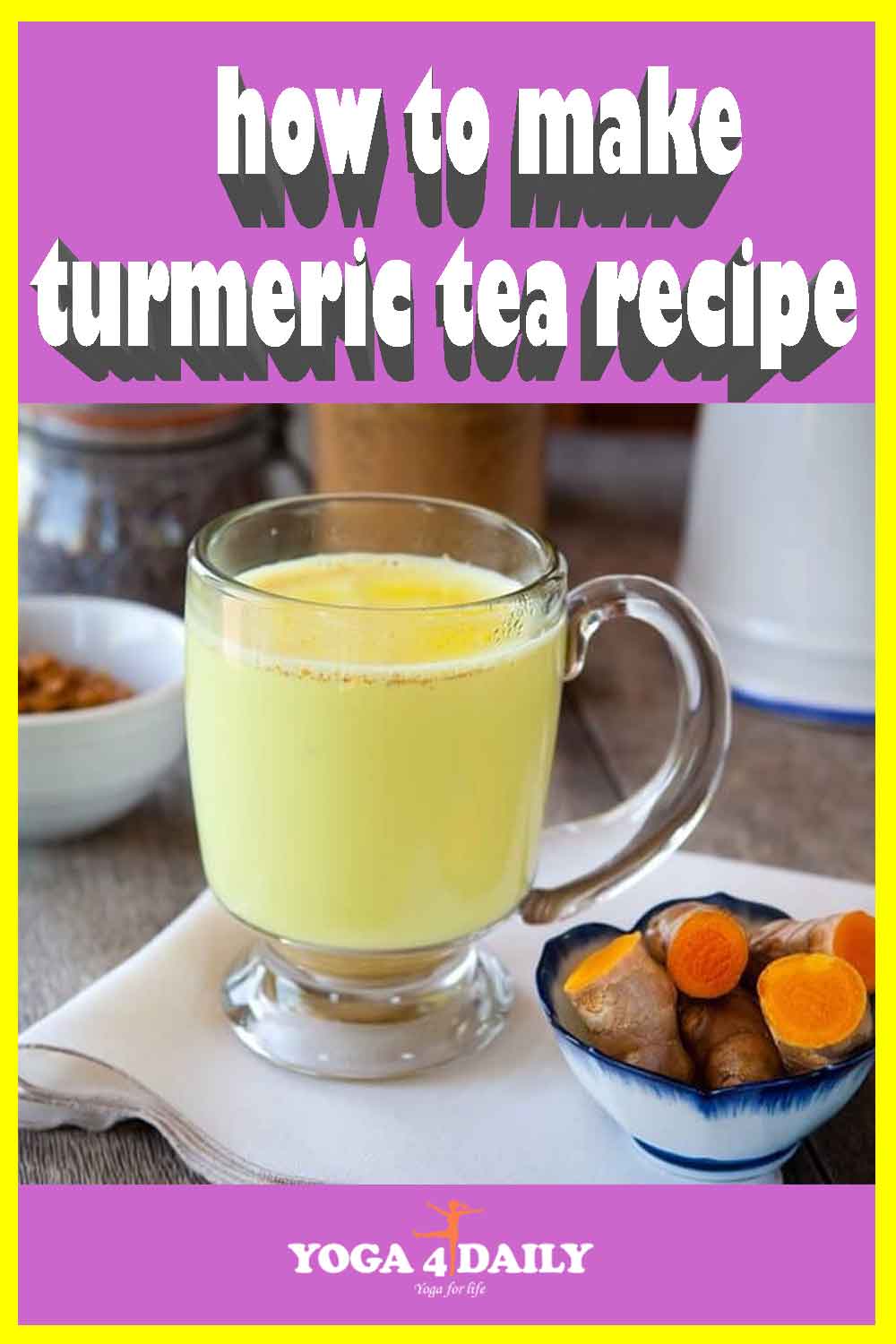 Turmeric Tea Recipe (Also Known as “Liquid Gold”) – Yoga4daily