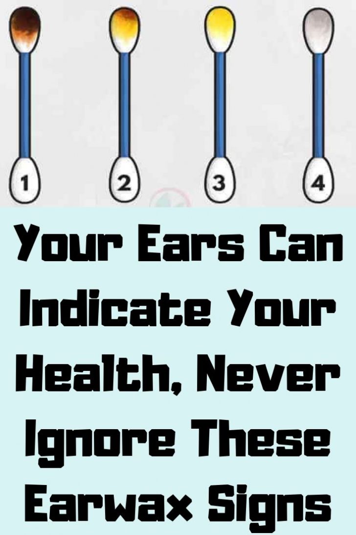 Your Ears Can Indicate Your Health, Never Ignore These Earwax Signs ...